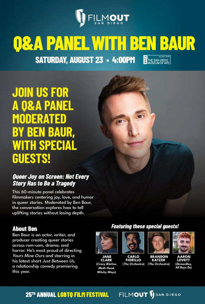 Q&A Panel Moderated by Ben Baur - "Queer Joy on Screen" - Filmout San Diego